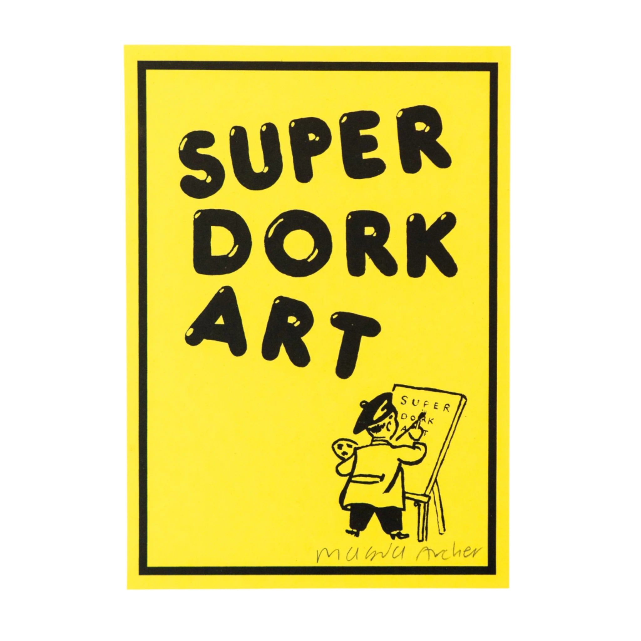Super Dork Art | Magda Archer Artwork | Helm Gallery