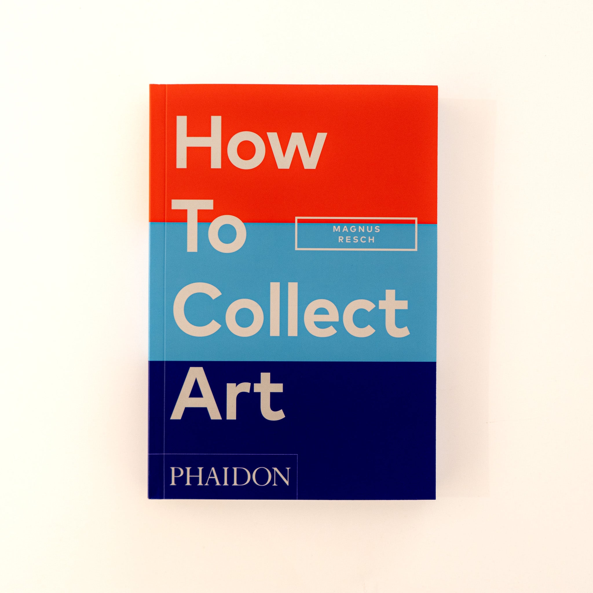 How To Collect Art | Phaidon | Books at Helm – Helm Gallery