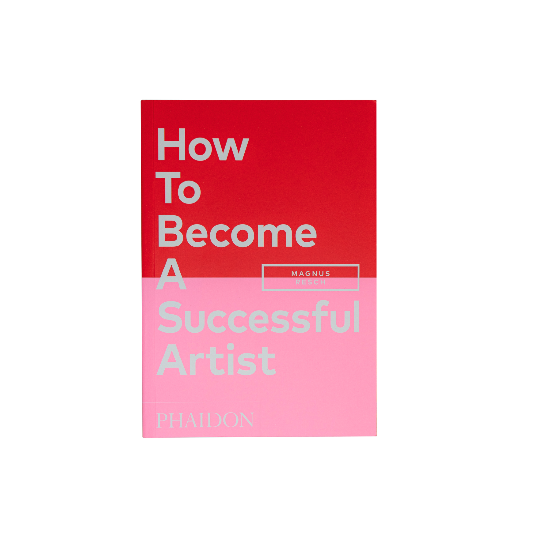 How To Become A Successful Artist | Books at Helm – Helm Gallery