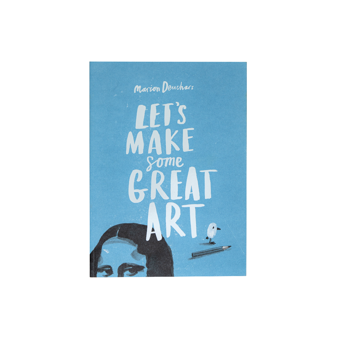 Let’s Make Some Great Art | Books at Helm Gallery